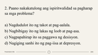 Pagpapatunay-na-nagpapaunlad-ng-pagkatao-ang-ispiritwalidad.pptx