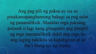 PAGPILI NG PAKSA.pptx pagbasa at pagsusuri ng | PPTX
