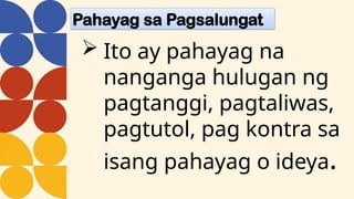 pagsang-ayonatpagsalungat-230219025555-74d7786f.pptx