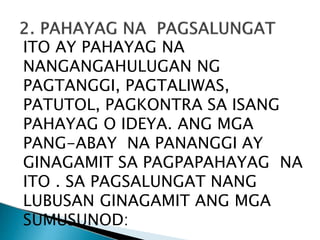 pagsang-ayonatpagsalungatsapagpapahayagngopinyon-170821024620 (1).pptx
