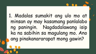 Mga Dapat Tandaan sa Pagsasabi ng Sariling Ideya.pptx