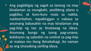 Mga Dapat Tandaan sa Pagsasabi ng Sariling Ideya.pptx