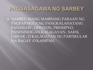 Pagsasagawa ng sarbey | PPTX