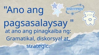 PAGSASALAYSAY G-10 GENEROUSFILIPINO .pptx