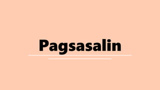 Pagsasalin.pptx