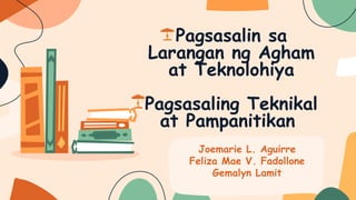 Pagsasalin-sa-Larangan-ng-Agham-at-Teknolohiya-at-Pagsasaling-Teknikal ...