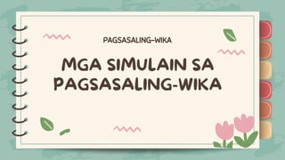 mga simulain sa pagsasaling wika report. | PPTX
