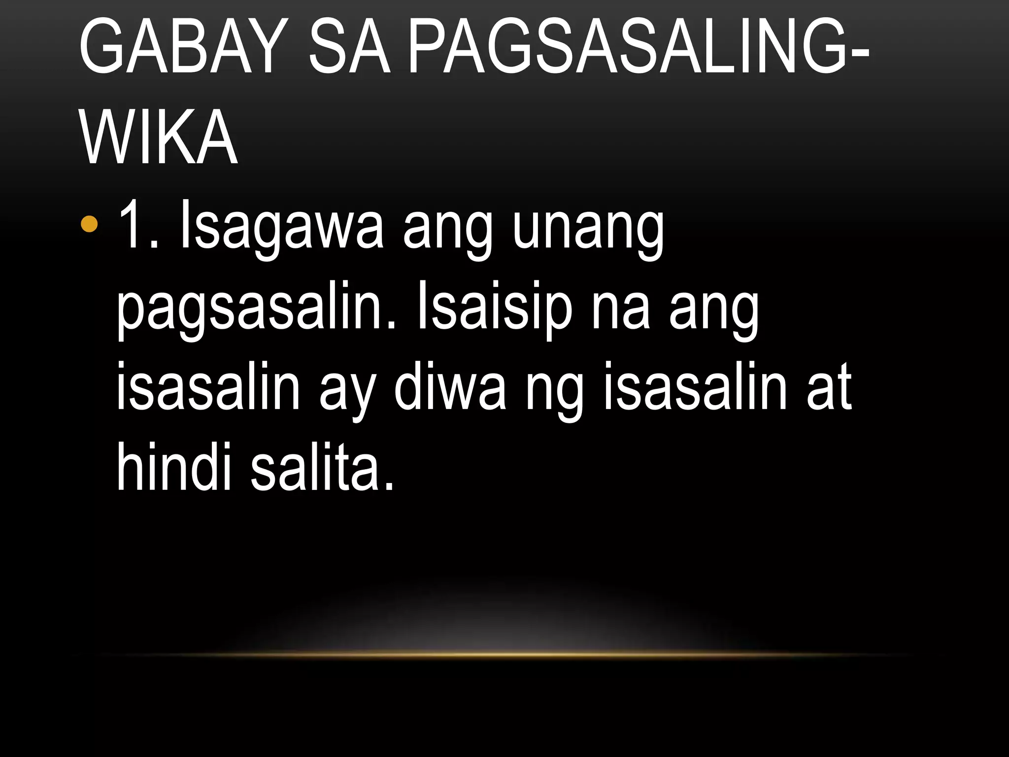 Pagsasaling wika | PPTX