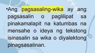 pagsasaling-wika3rd-240319110654-35b0dd6c.pptx