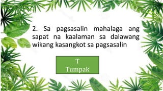 Filipino 10- Ikatlong Markahan-PAGSASALING WIKA PAGSASANAYptx | PPTX