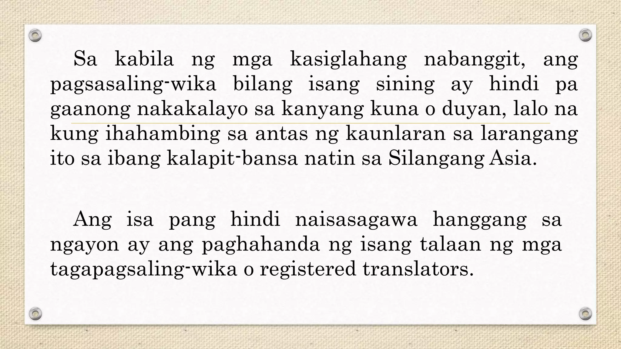 Pagsasaling wika ppt | PPTX