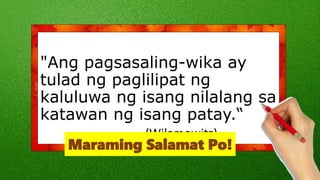 Pagsasalin ng Prosa | PPTX