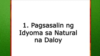 Pagsasalin ng Prosa | PPTX