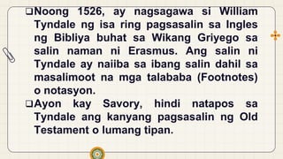 Pagsasalin sa bibliya report ng bibliya.pptx