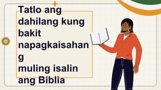 Pagsasalin sa bibliya report ng bibliya.pptx