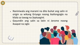 Pagsasalin sa bibliya report ng bibliya.pptx