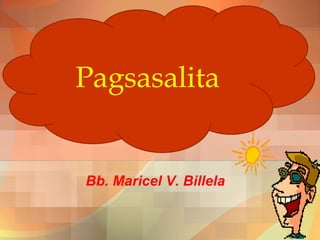 Pagsasalita | PPT