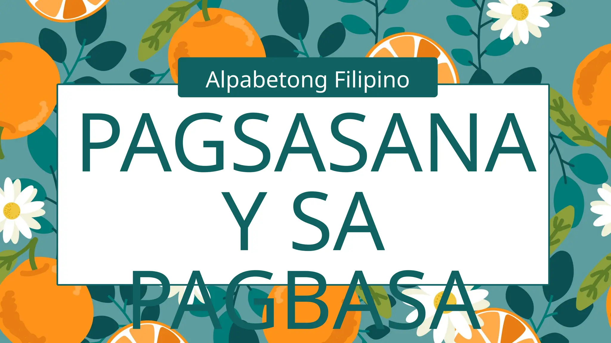 Pagsasanay sa Pagbasa Alpabetong Filipino Presentation in Colorful Illustrative Style.pptx