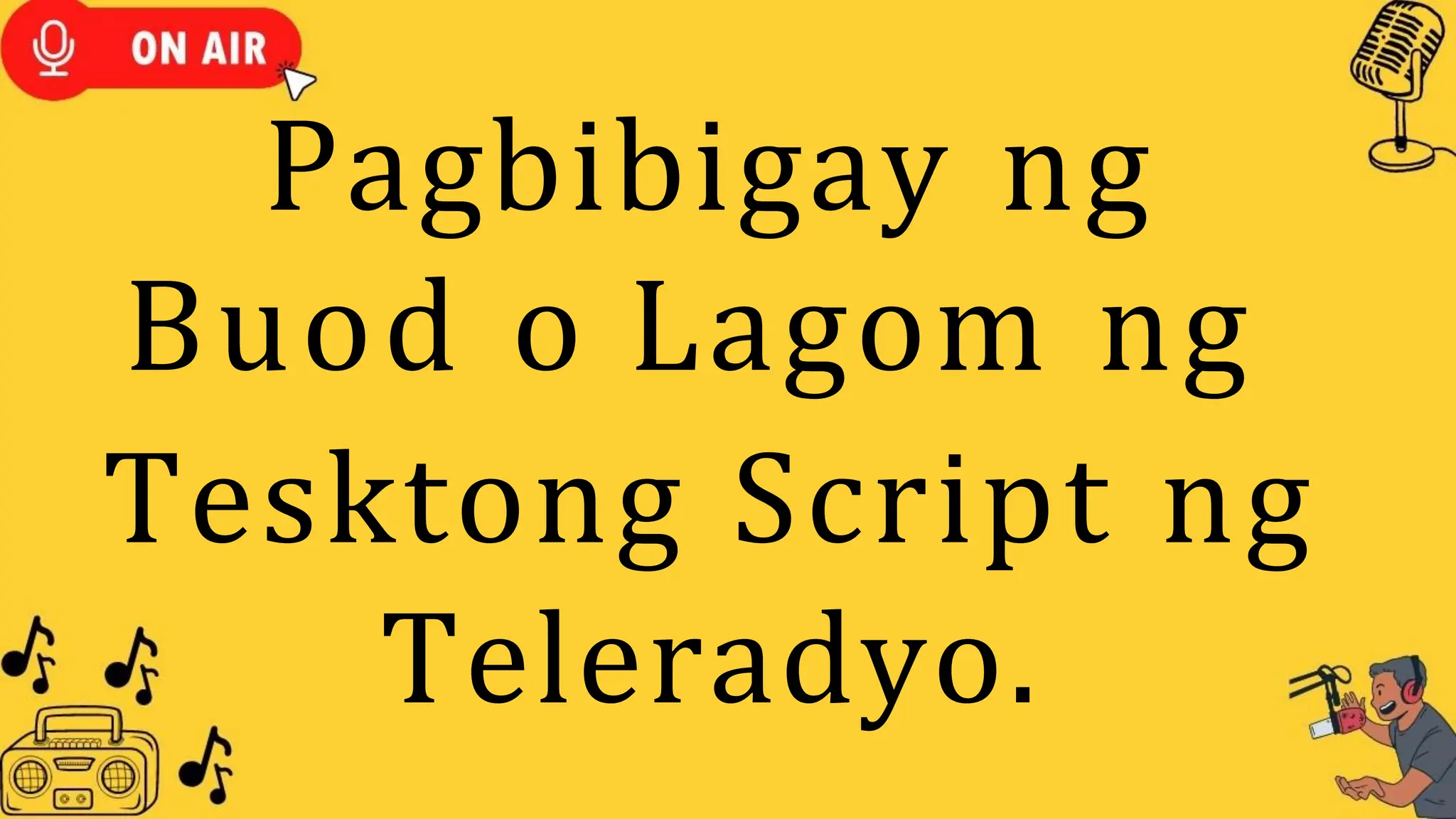pagsulat-ng-iskrip-sa-radio-broadcasting.pdf