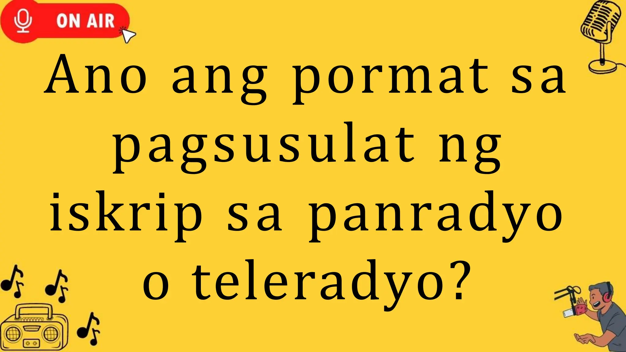 pagsulat-ng-iskrip-sa-radio-broadcasting.pdf