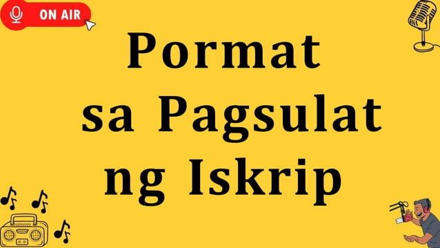 pagsulat-ng-iskrip-sa-radio-broadcasting.pdf