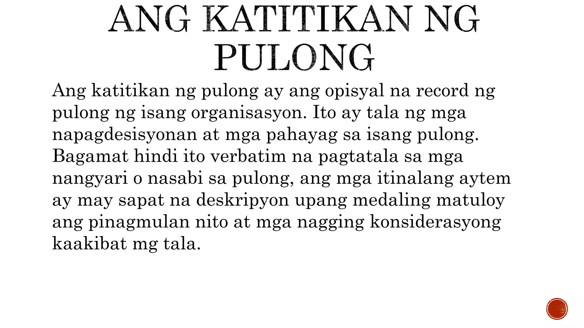 PAGSULAT-NG-KATITIKAN-NG-PULONG.pptx