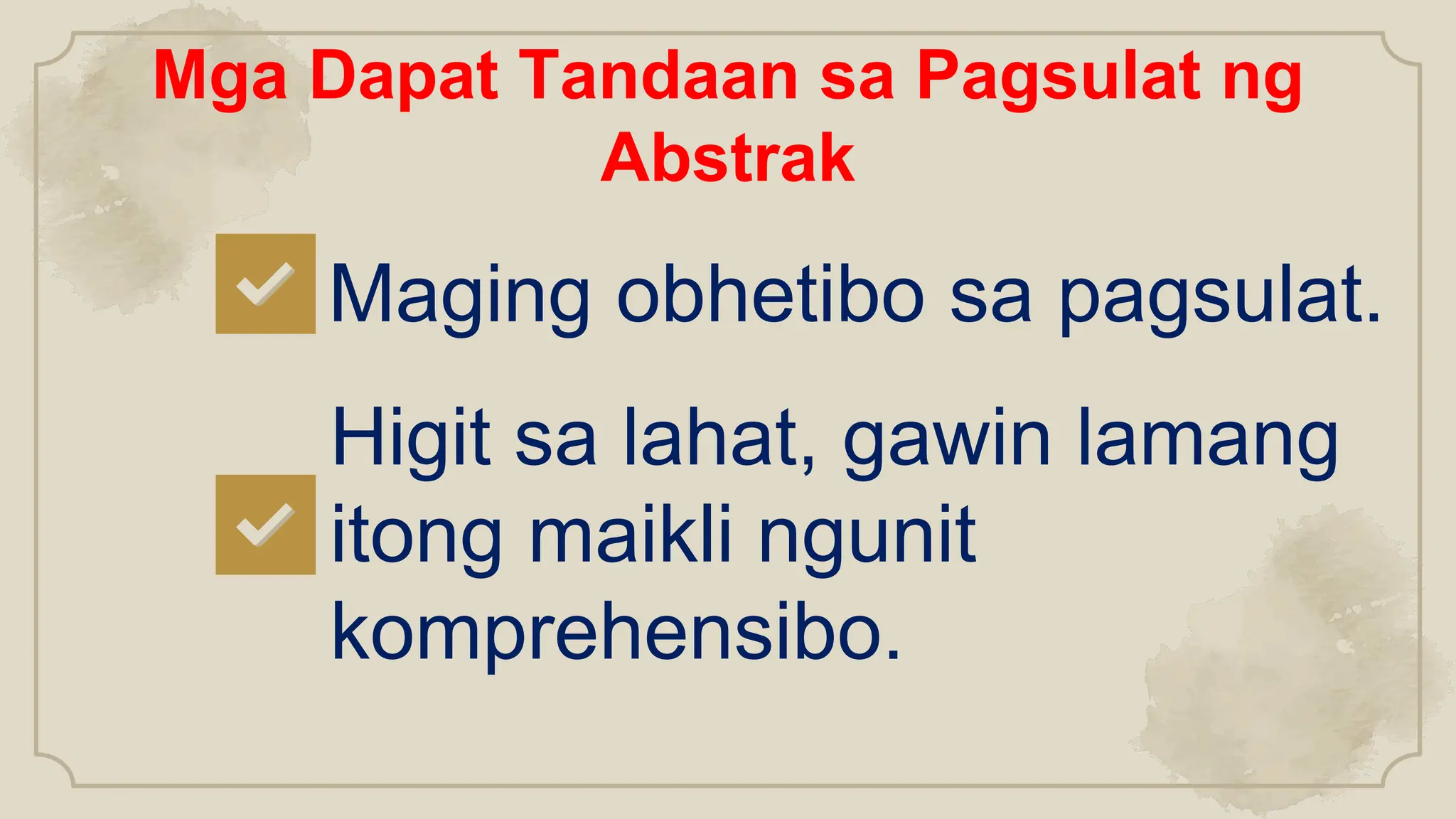 PAGSULAT NG ABSTRAK(Mga Hakbang, katangian at elemento ) | PPTX