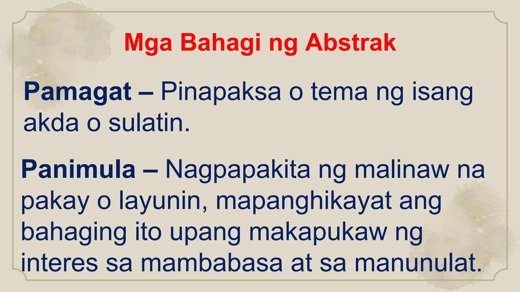 PAGSULAT NG ABSTRAK(Mga Hakbang, katangian at elemento ) | PPTX