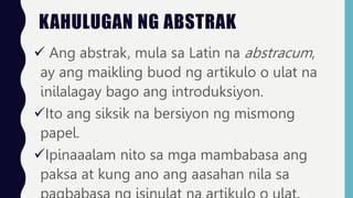Pagsulat ng Abstrak at Bionote (Filipino sa Piling Larangan) | PPTX