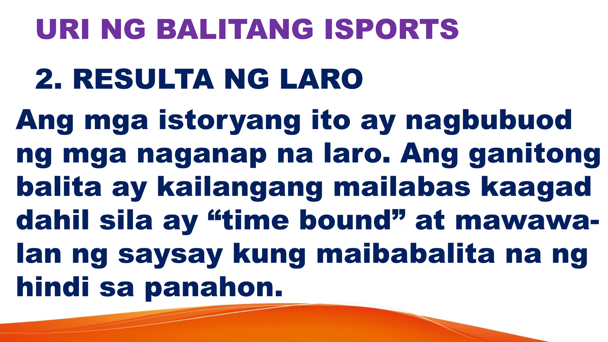 PAGSULAT NG BALITANG ISPORTS O PAMPAPALAKASAN | PPTX