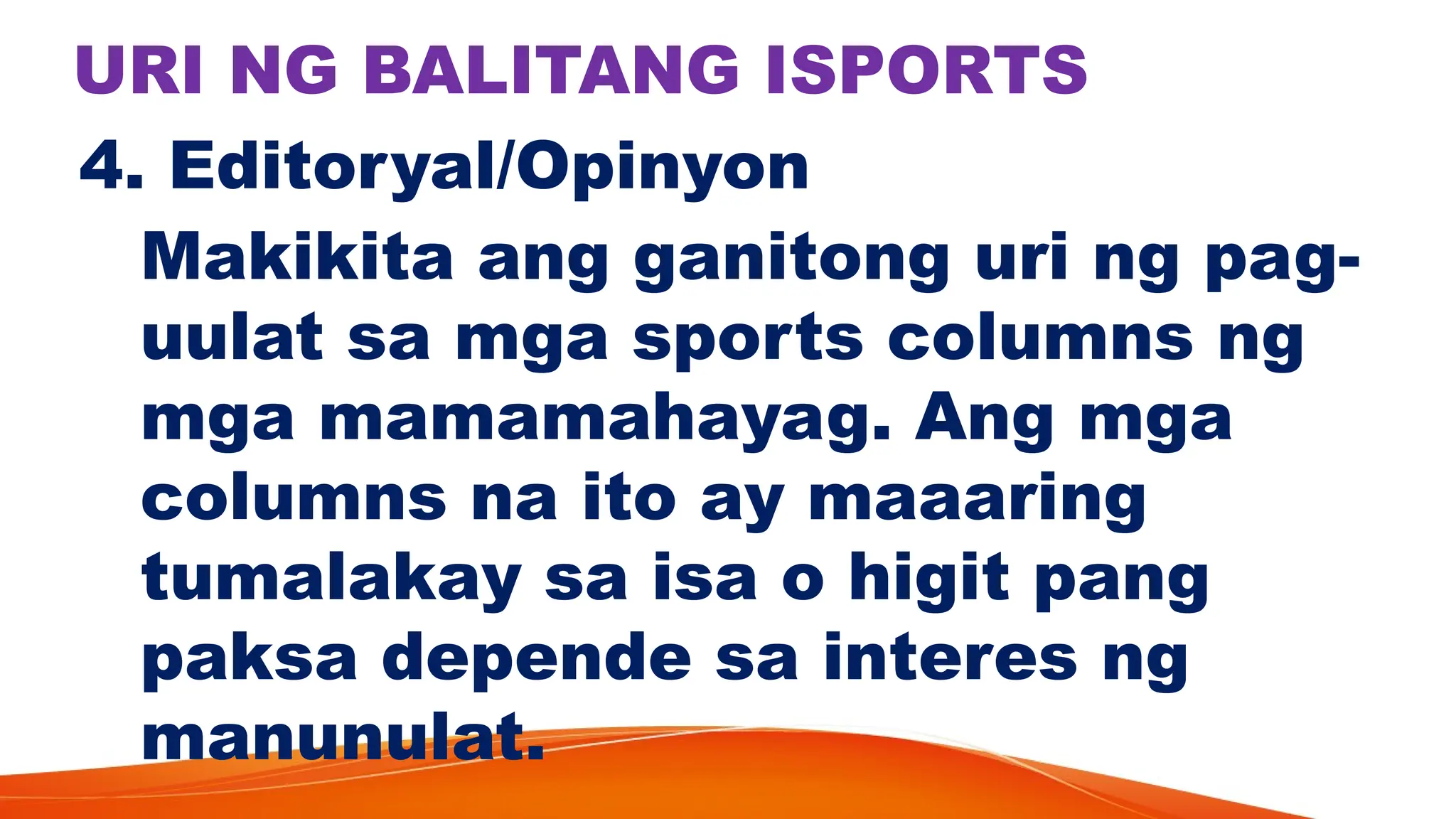 PAGSULAT NG BALITANG ISPORTS O PAMPAPALAKASAN | PPTX