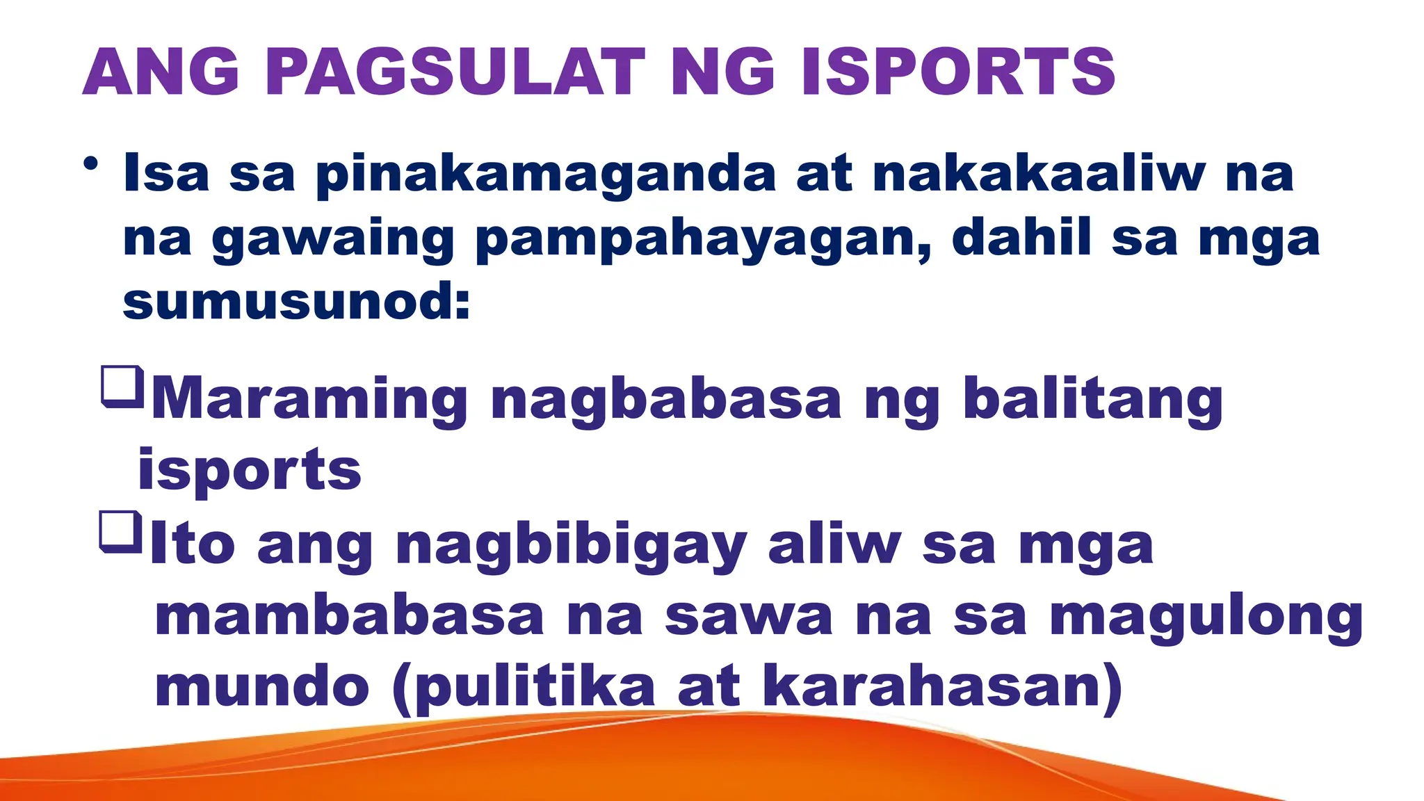 PAGSULAT NG BALITANG ISPORTS O PAMPAPALAKASAN | PPTX