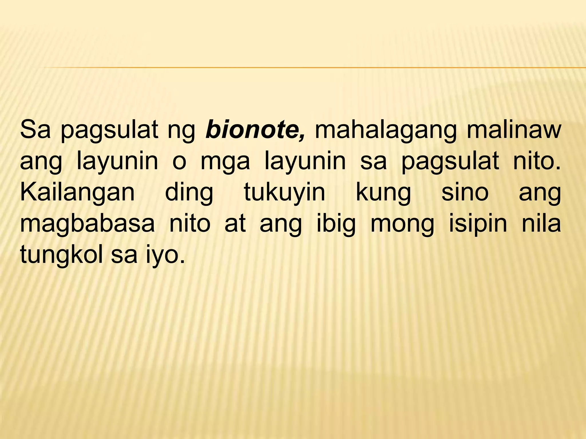 Pagsulat ng bionote | PPTX