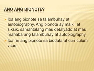 Pagsulat ng bionote | PPTX