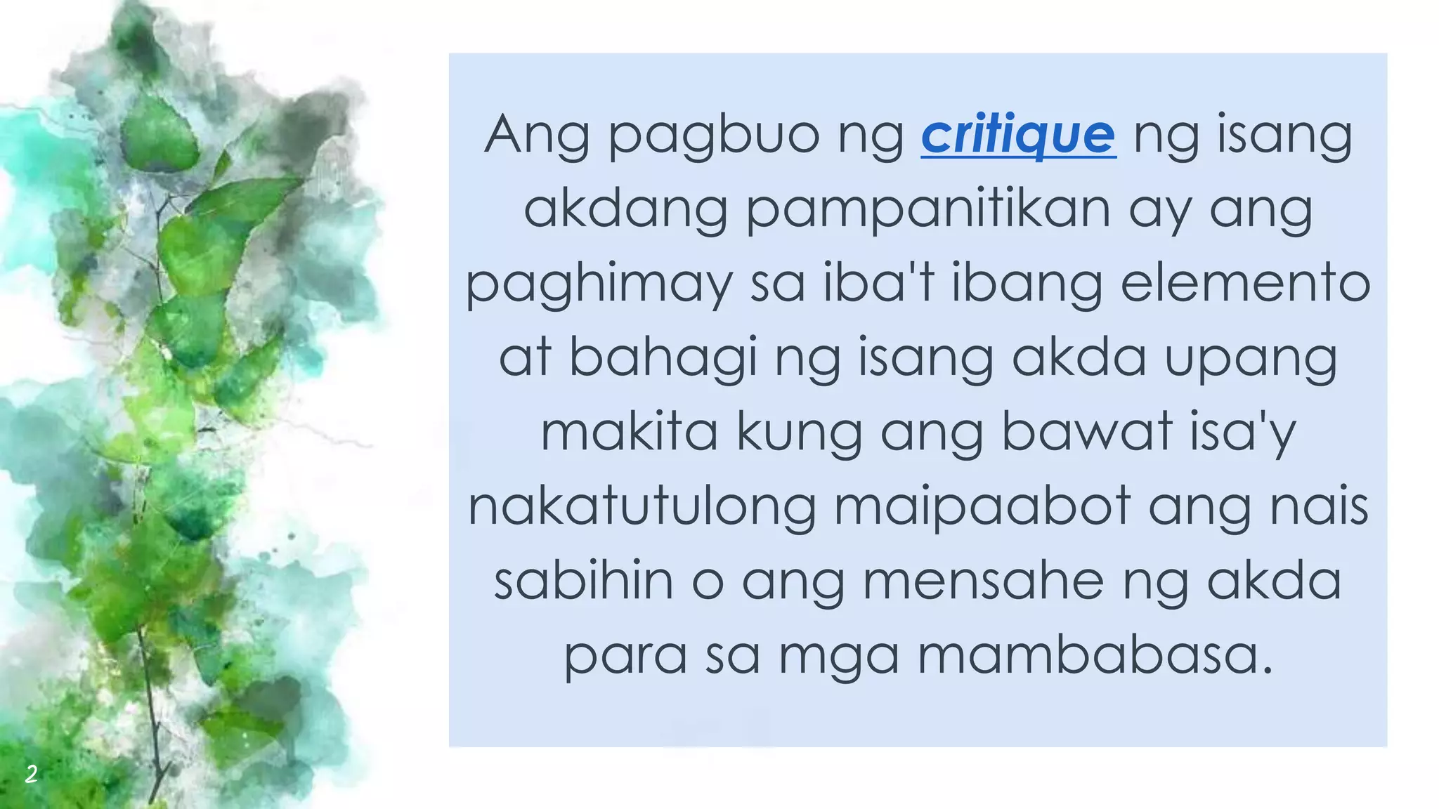 Pagsulat ng Critique ng Akdang Pampanitikan | PPTX