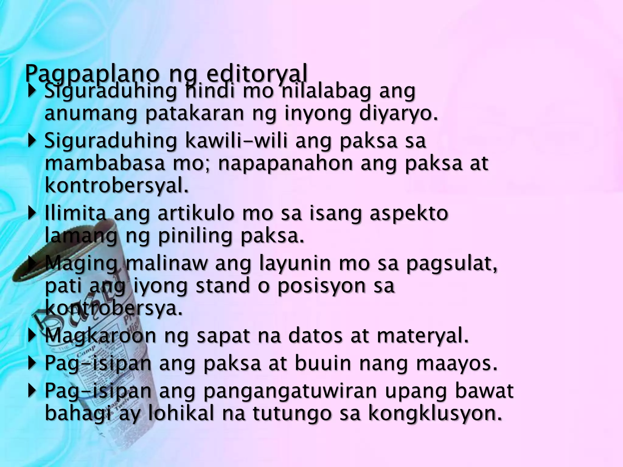 pagsulat ng Editoryal.ppt