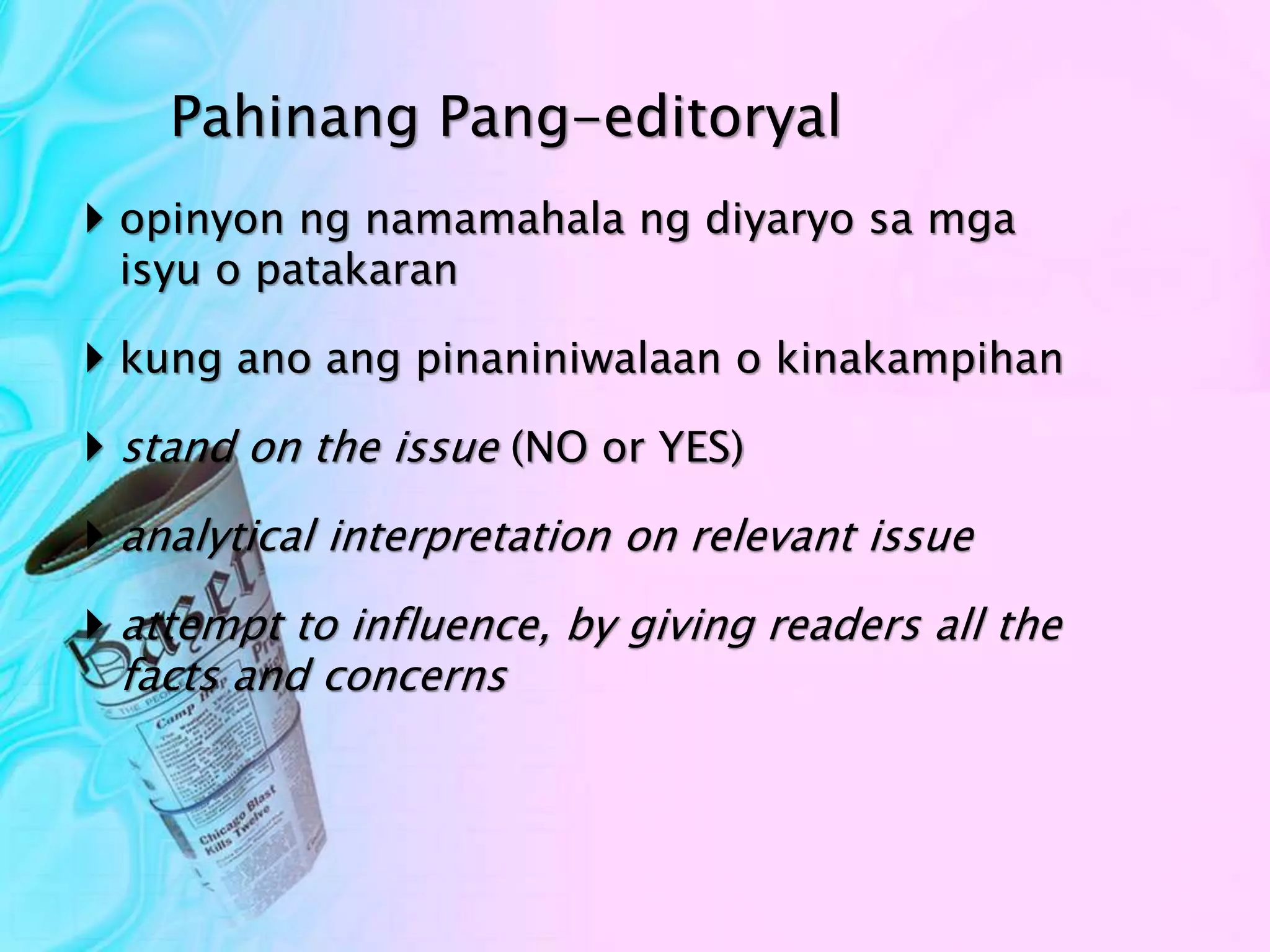pagsulat ng Editoryal.ppt