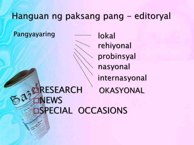 pagsulat ng Editoryal.ppt
