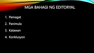 Pagsulat ng Editoryal.pptx