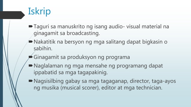 Pagsulat ng iskrip ng programang panradyo | PPTX