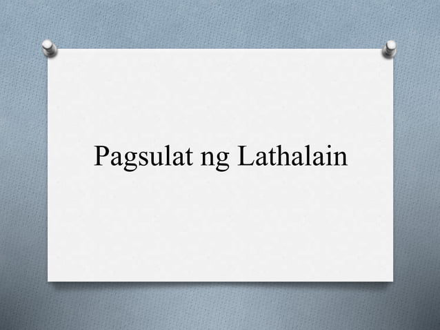 Pagsulat ng Lathalain, FILIPINO LATHALAIN.pptx