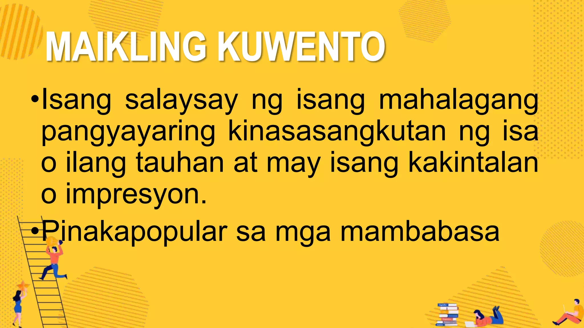 PAGSULAT NG MAIKLING KUWENTO.pptx