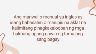 Pagsulat ng Manwal.pptx