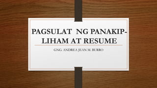 PAGSULAT NG PANAKIP-LIHAM AT RESUME.pptx