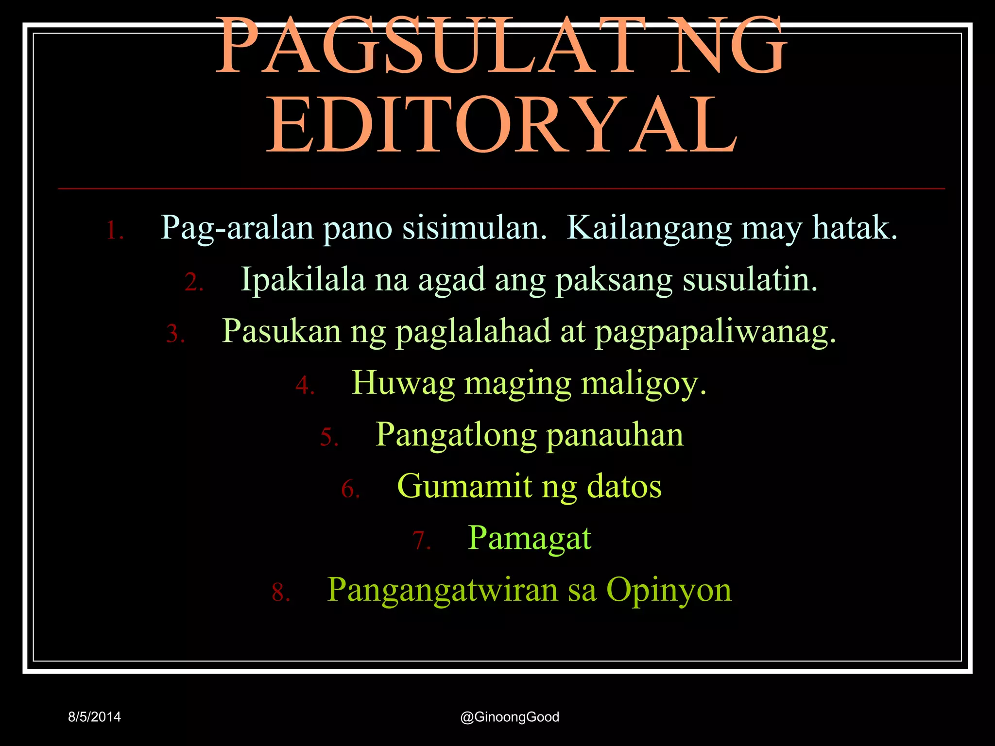Pagsulat ng Pangulong-tudling (Editorial) | PPTX