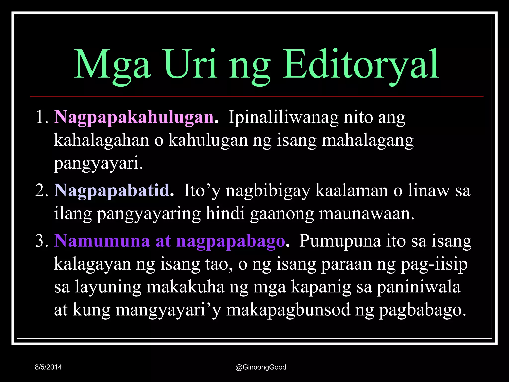 Pagsulat ng Pangulong-tudling (Editorial) | PPTX