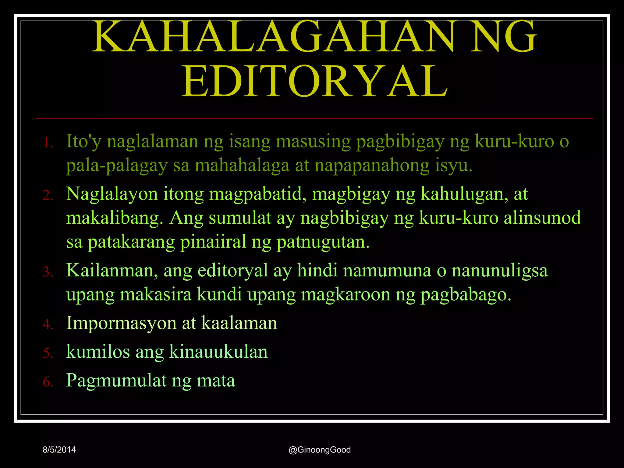 Pagsulat ng Pangulong-tudling (Editorial) | PPTX