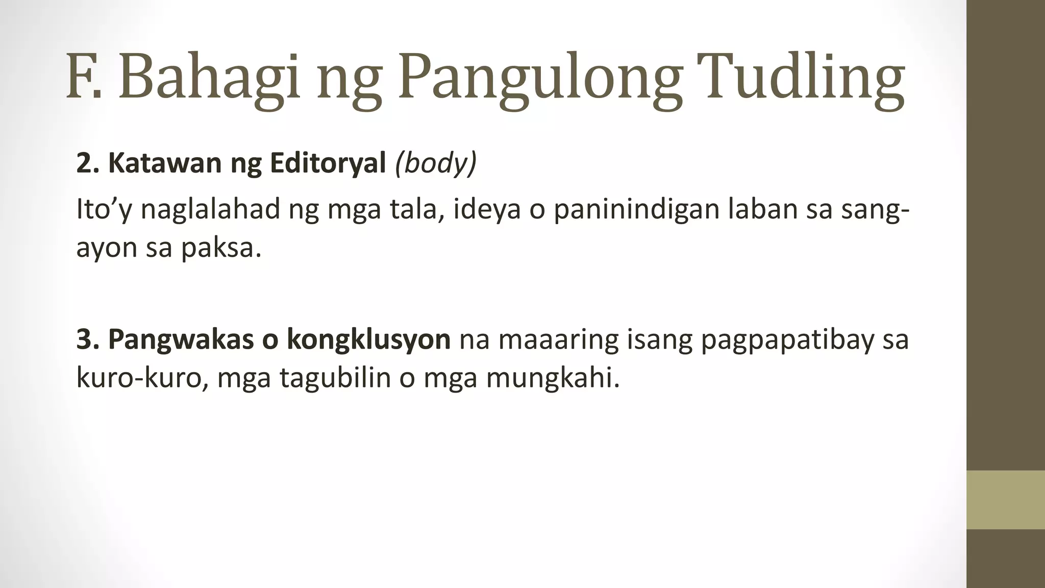 Pagsulat ng Pangulong Tudling o Editoryal | PPTX