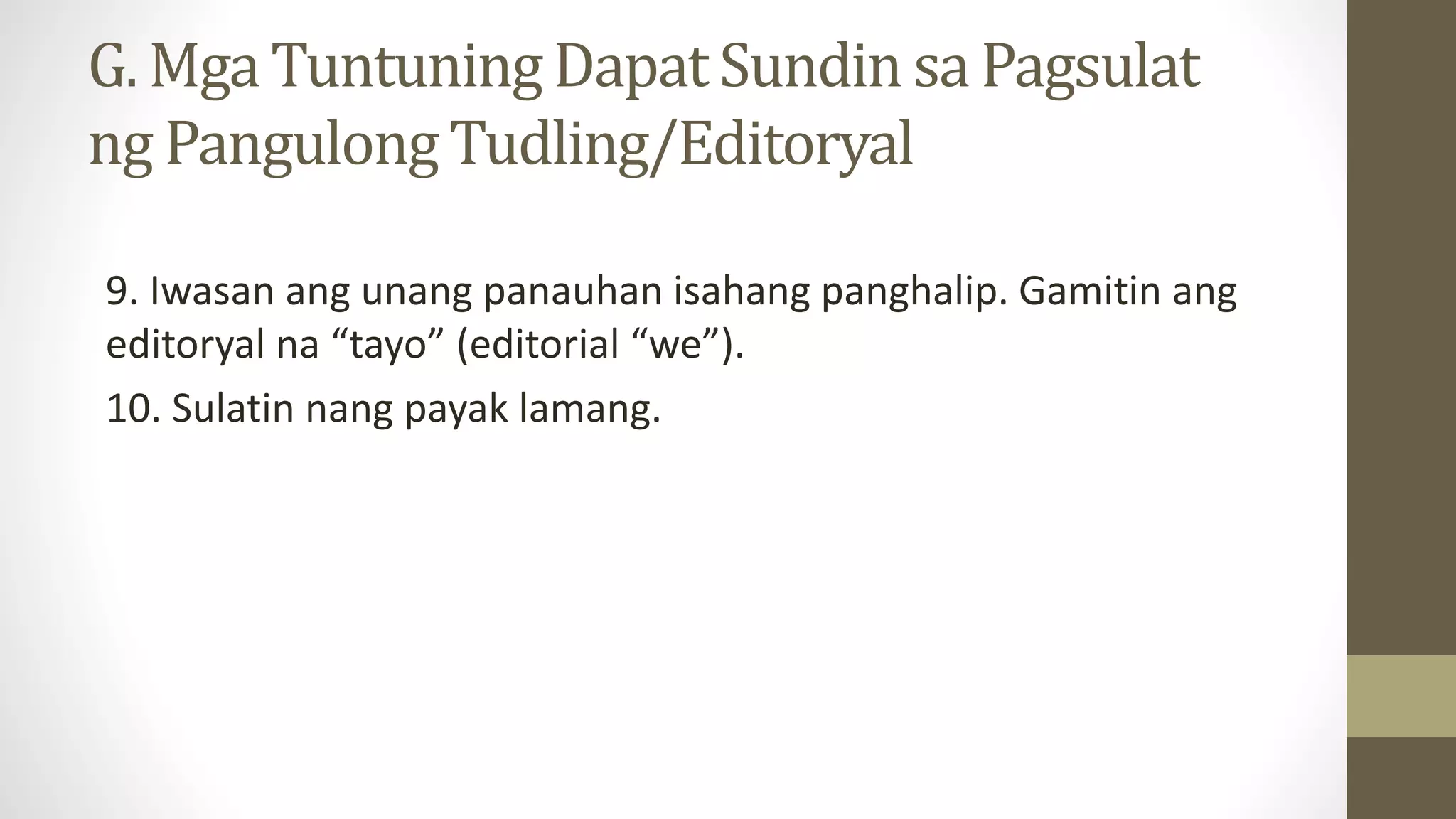 Pagsulat ng Pangulong Tudling o Editoryal | PPTX