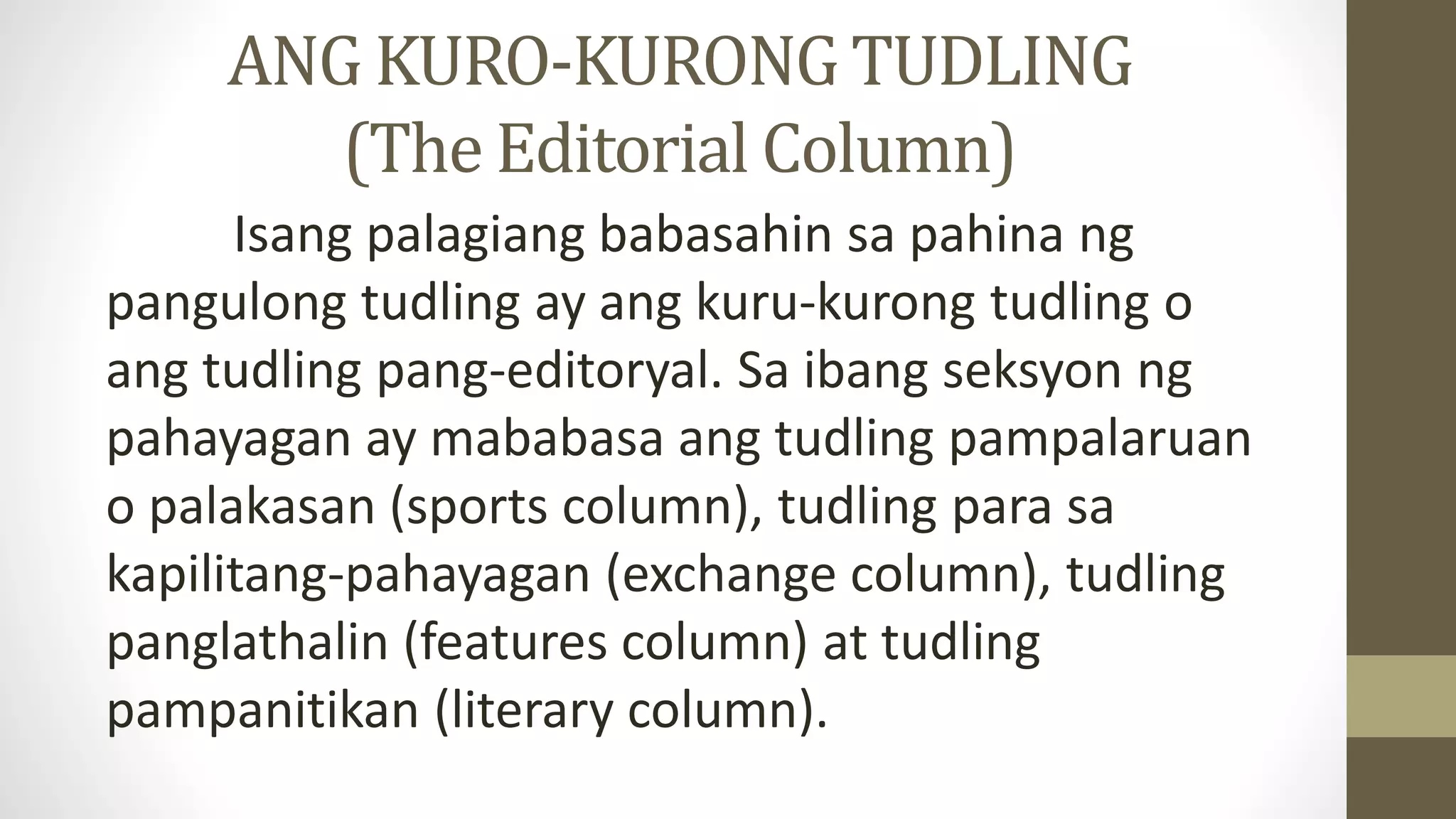 Pagsulat ng Pangulong Tudling o Editoryal | PPTX